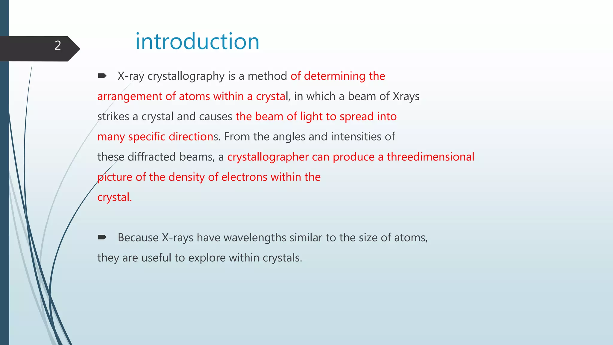 X ray crystallography for mpharm | PPTX