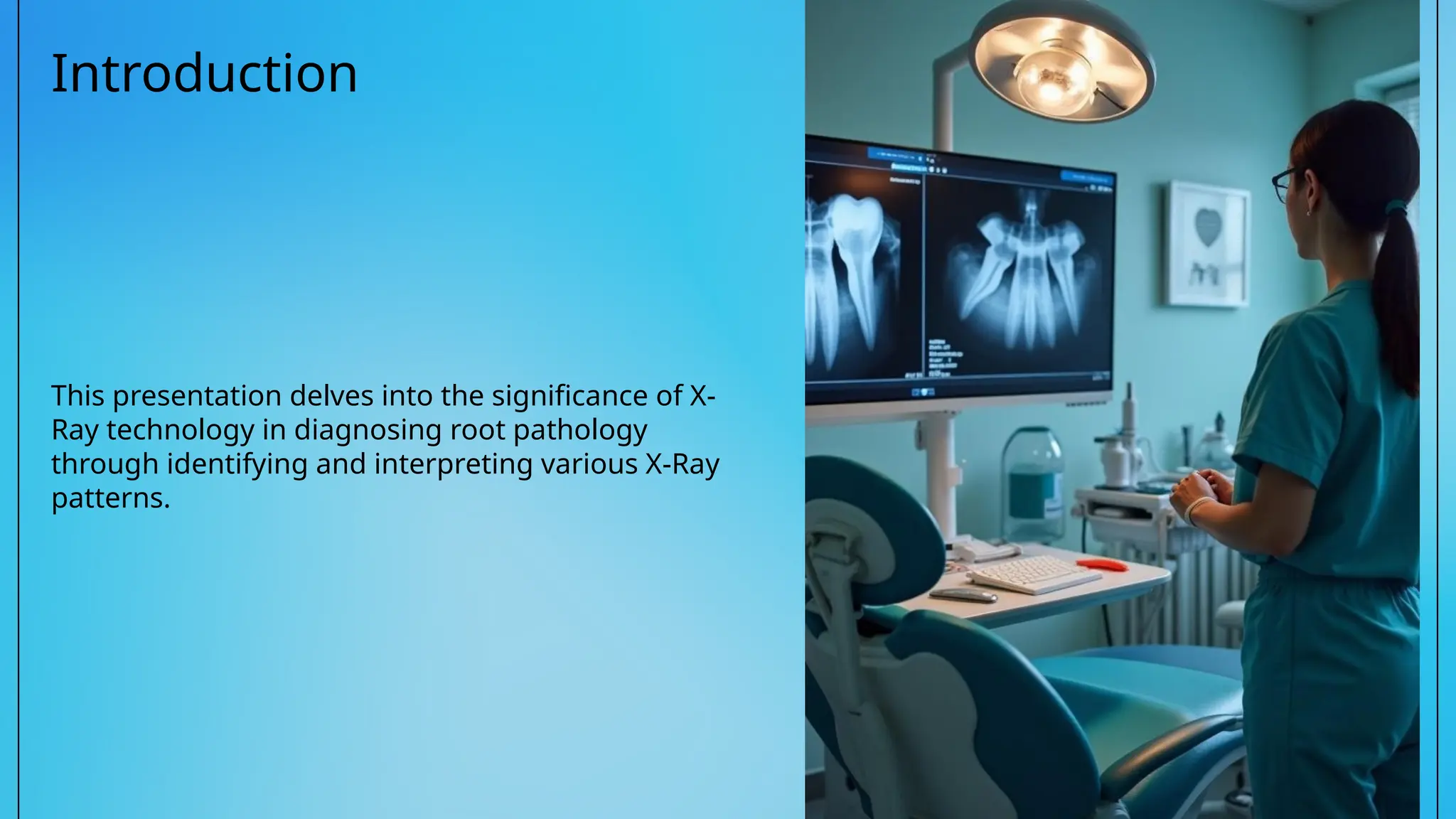 X-Ray Patterns of the root pathology.pptx