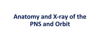 X-RAY PNS.pptx