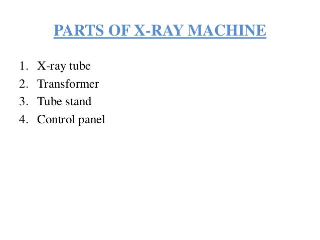 X Ray Ppt