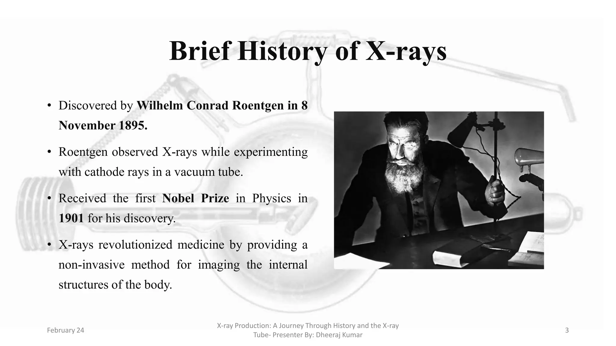 X-ray Production A Journey Through History and the X-ray Tube.pptx
