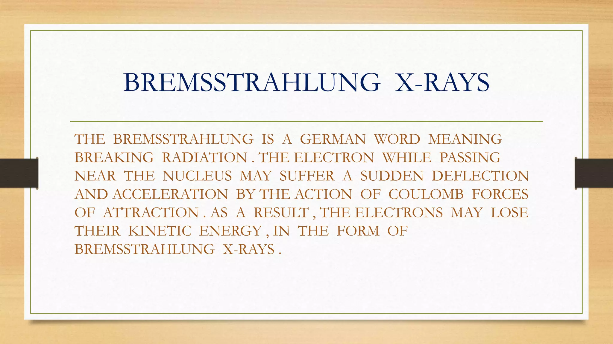 X ray production and construction | PPTX