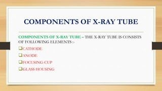 X ray production and construction | PPTX | Chemistry | Science