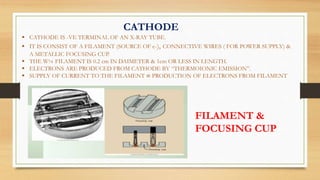 X ray production and construction | PPTX