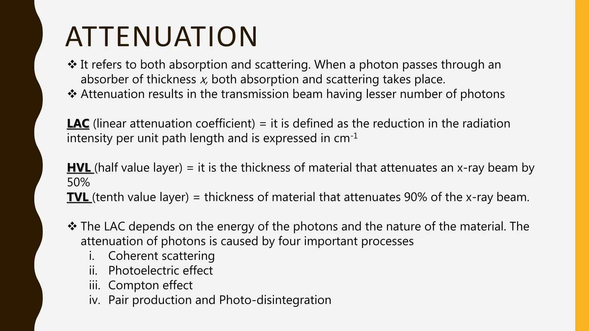 X ray production and interaction | PPTX