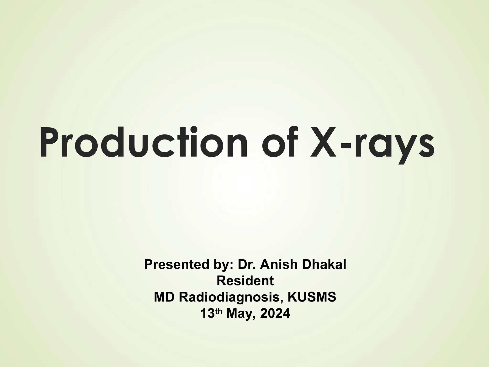 Physics of X-ray production by Dr. Aryan | PPT