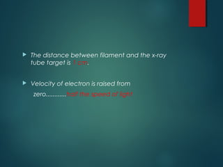 X-ray production & emission | PPT