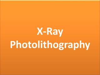 X rays lithography | PDF