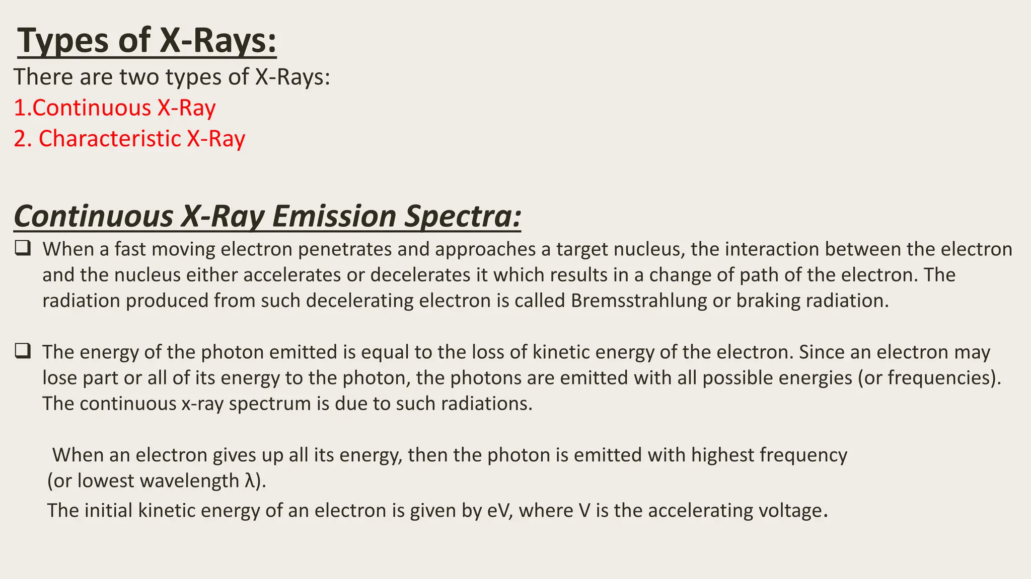 Study of X - Ray Spectra and its types | PPTX