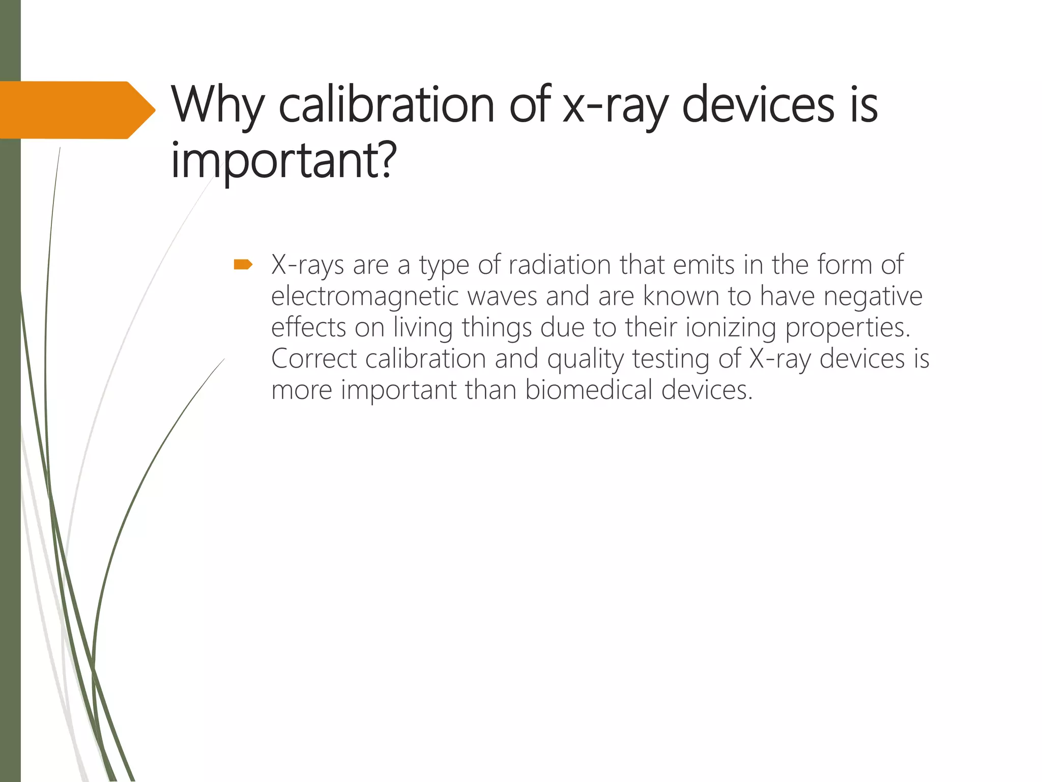X ray test machine and its calibration | PPTX