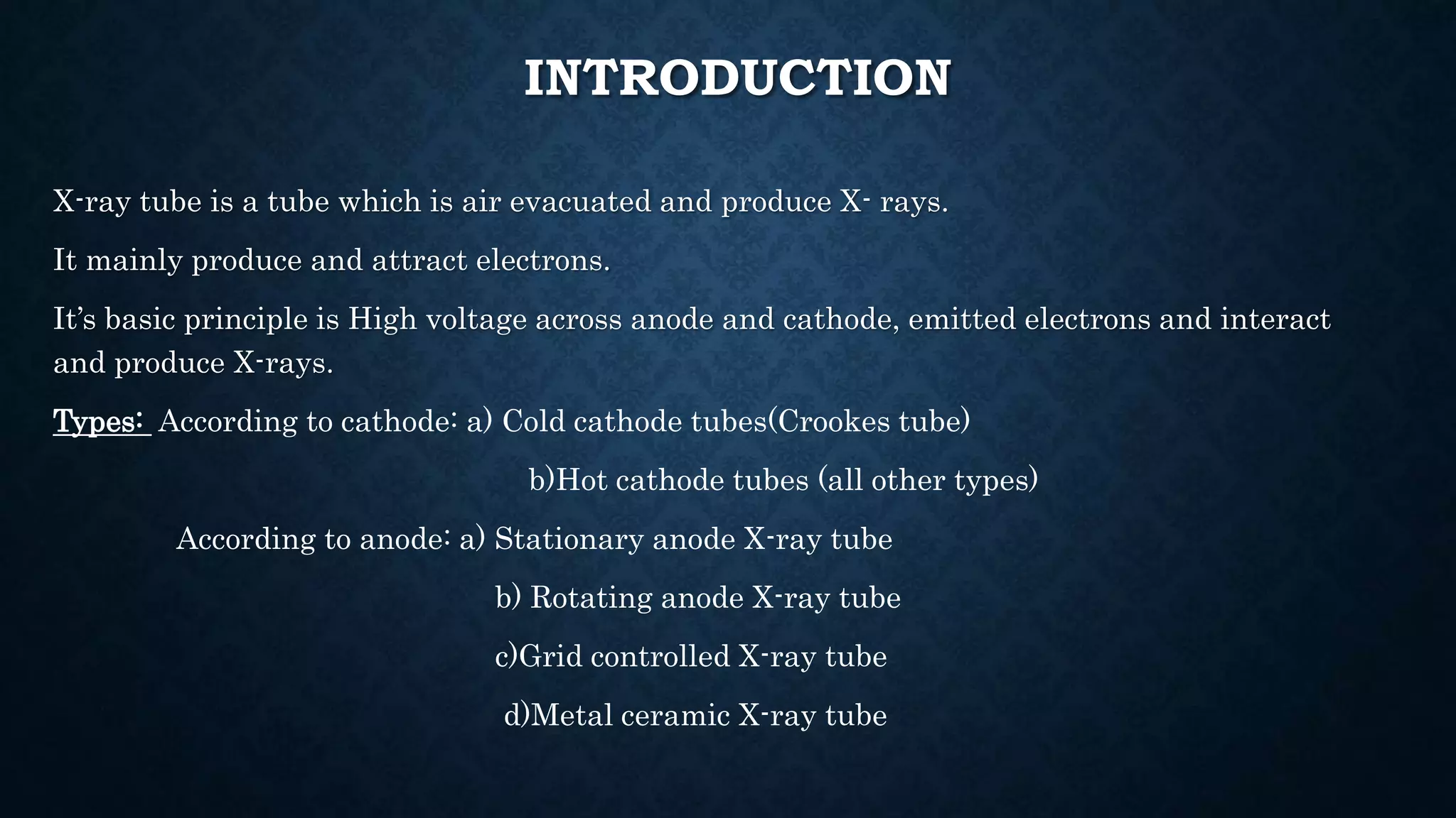 Metal Ceramic X-Ray Tube Ppt at Caitlyn Lavater blog