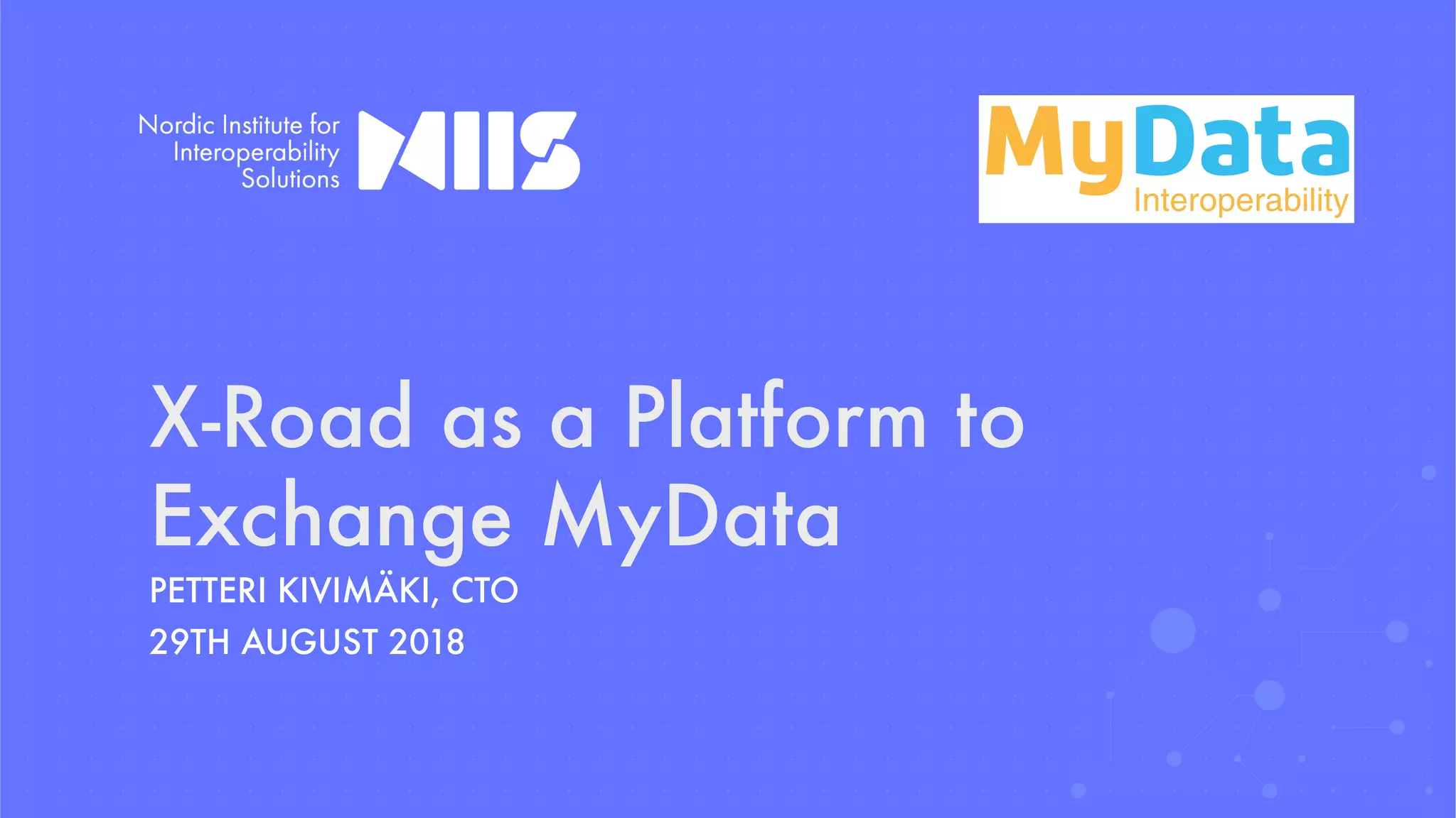 X-Road as a Platform to Exchange MyData | PDF