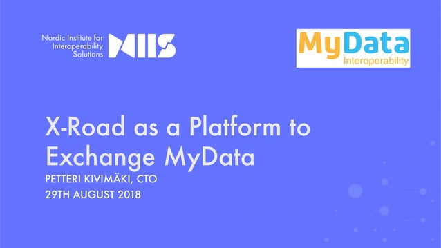 X-Road as a Platform to Exchange MyData | PDF | Cloud Computing | Internet