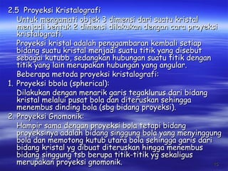 PENENTUAN KEDUDUKAN KRISTAL DALAM BENTUK 3 DIMENSI.ppt