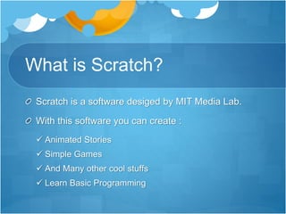 Scratch Workshop at Riverside School, Ahmedabad - By GSC DAIICT | PPTX