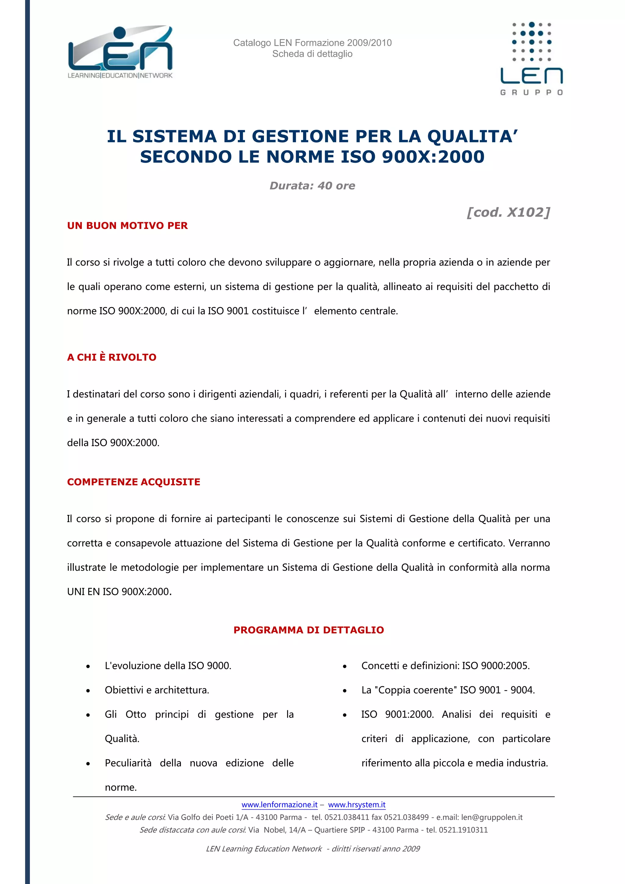 IL SISTEMA DI GESTIONE PER LA QUALITA’ SECONDO LE NORME ISO 900X:2000 ...