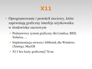 Prezentacja o X11 | PPT