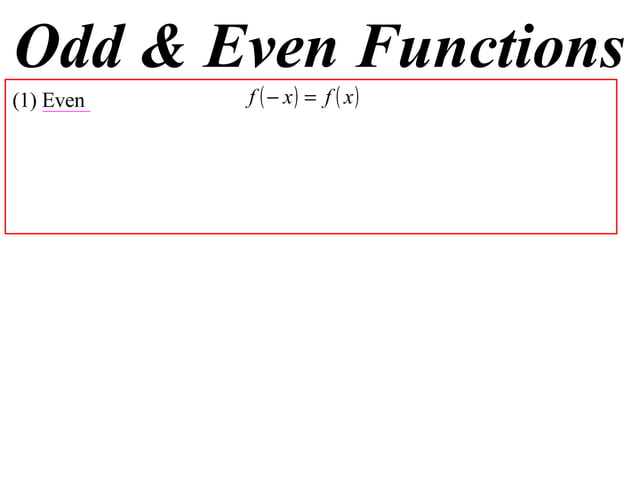 X2 T05 08 Odd & Even Functions | PPT