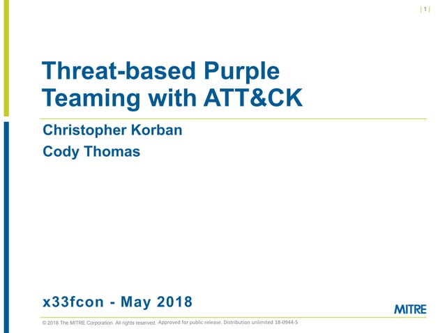 Purple Teaming with ATT&CK - x33fcon 2018 | PPT