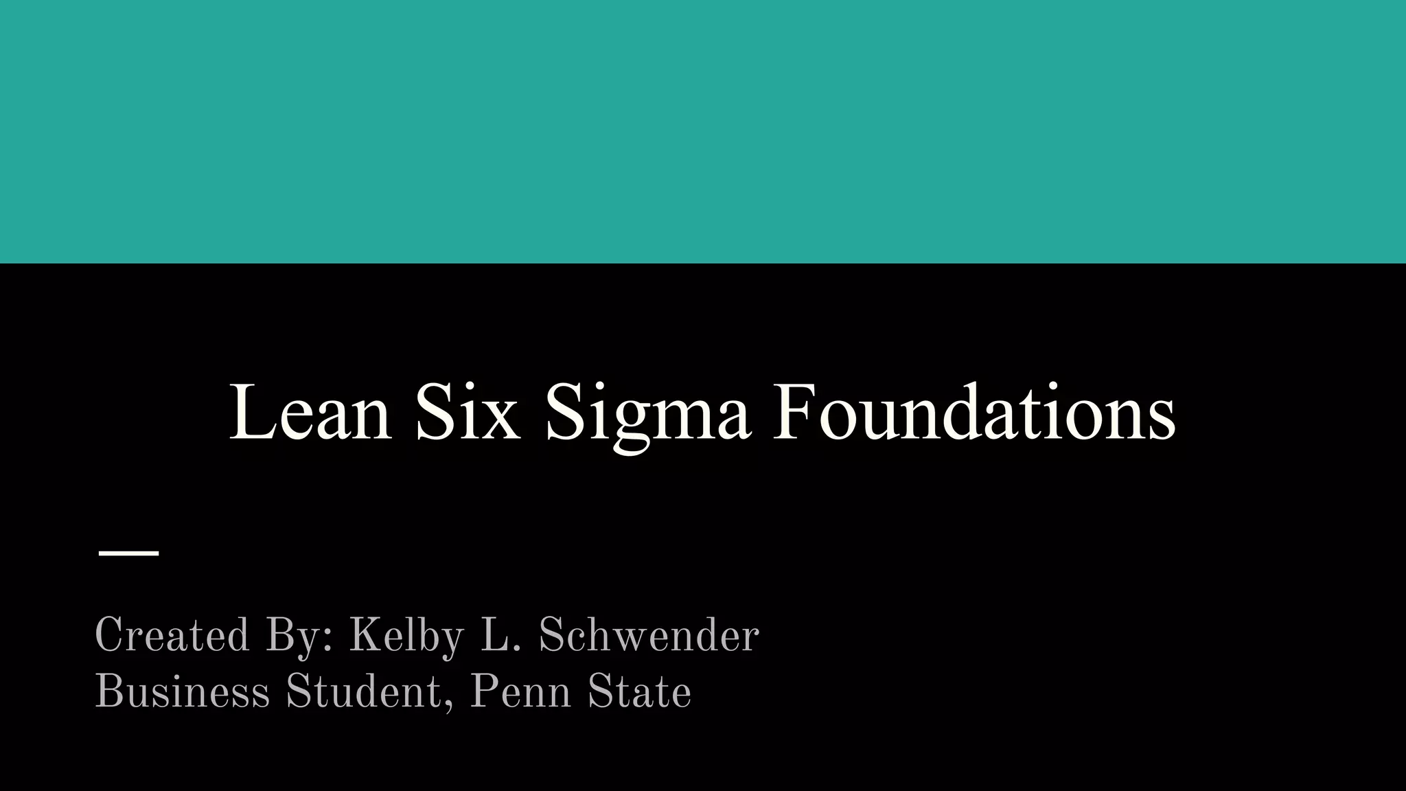Lean six sigma foundations | PPT