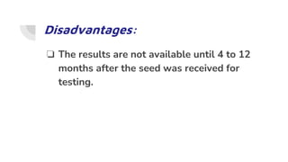 Varietal identificaton through grow-out test and Electrophoresis | PPTX