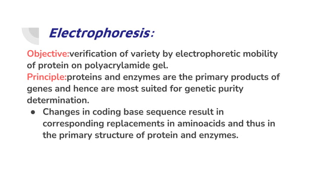 Varietal identificaton through grow-out test and Electrophoresis | PPTX