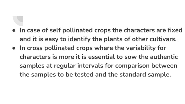 Varietal identificaton through grow-out test and Electrophoresis | PPTX