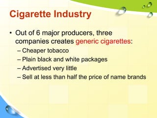 case 26 - cigarette industry Business Economic | PPT