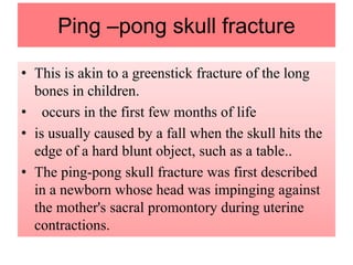 Anatomy of skull fractures | PPTX