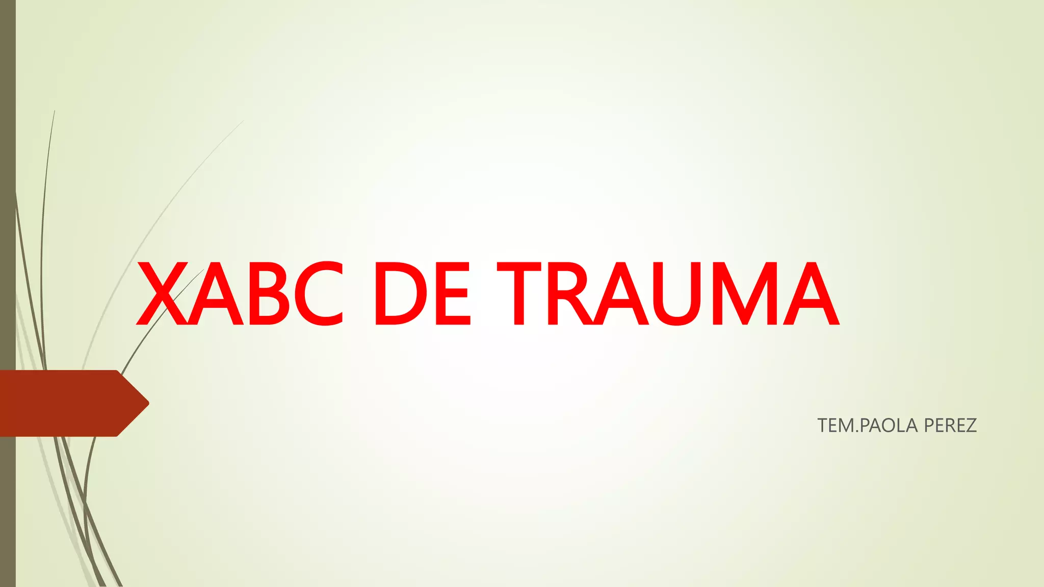 XABC DE TRAUMA.pptx