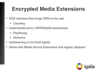 Encrypted Media Extensions with GStreamer in WebKit (GStreamer ...