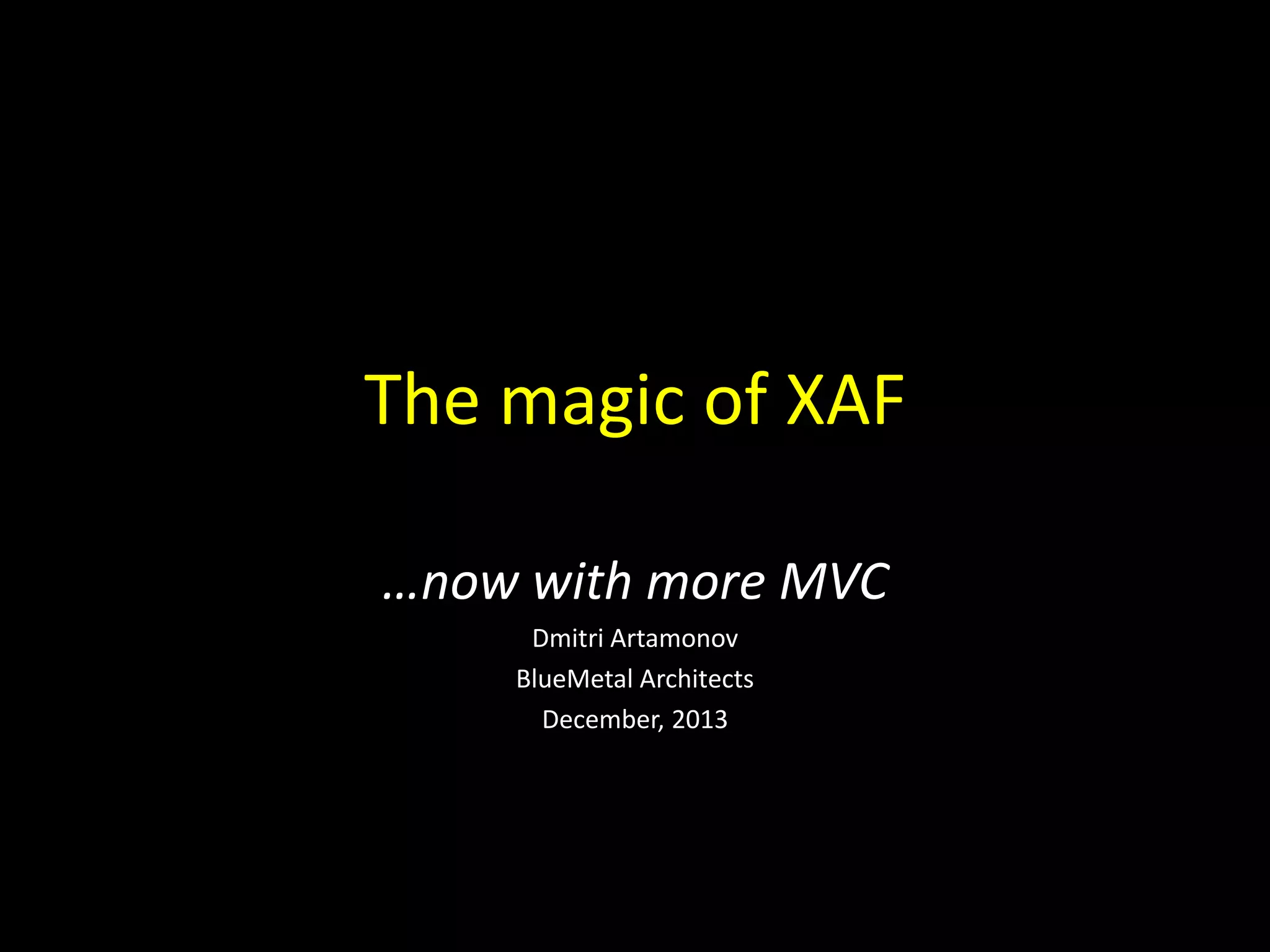 XAF and DevExtreme frameworks by DevExpress | PPTX