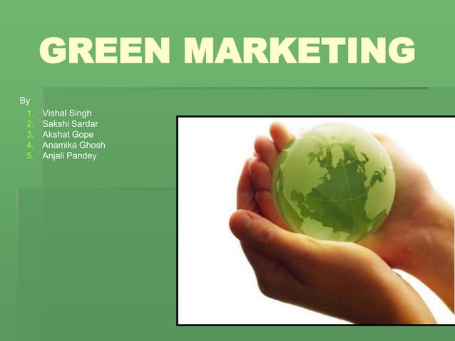 Green marketing ppt | PPT