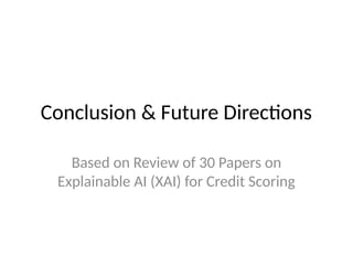 XAI_Conclusion_Future_PPT AI in banking 2025 | PPTX