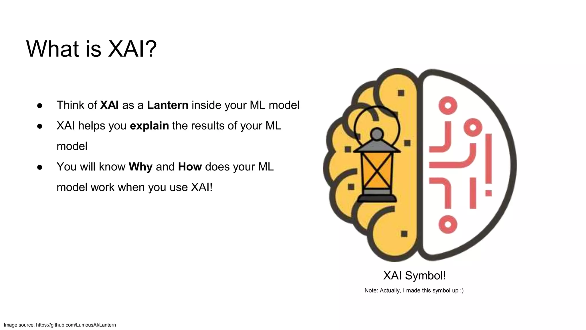 An Introduction to XAI! Towards Trusting Your ML Models! | PPTX