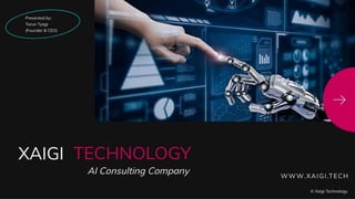 Xaigi, an AI Consulting company for startups | PDF