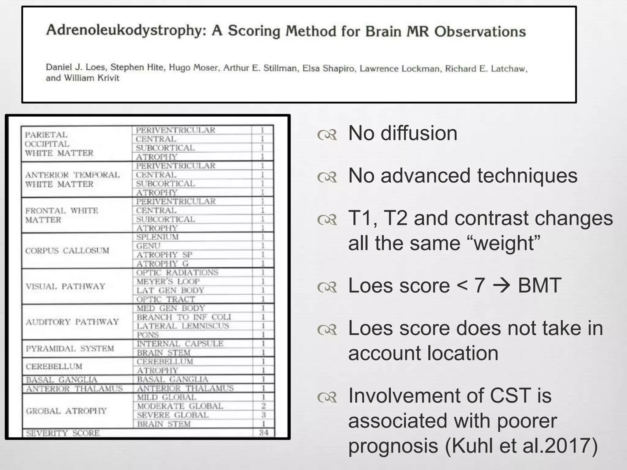 X-linked adrenoleukodystrophy: Radiological assessment | PPTX