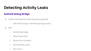 Xamarin.android memory management gotchas | PPT