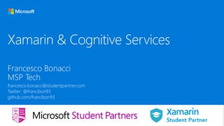 Xamarin & Cognitive Services Slides | PDF