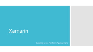 Xamarin Introduction | PPT