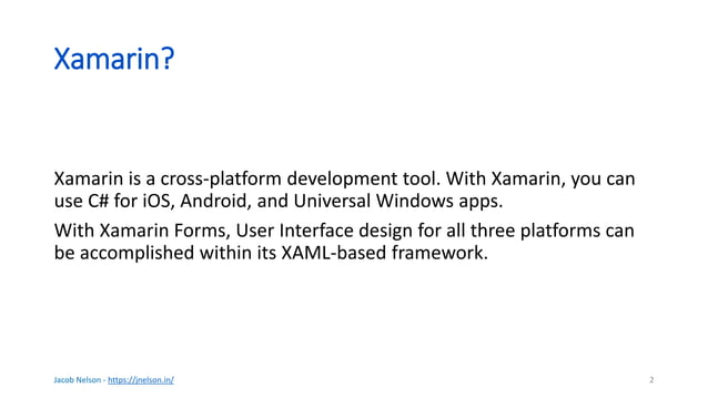 Xamarin Overview | PPTX