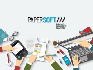 PaperSoft Mobile Capture Platform | PPT