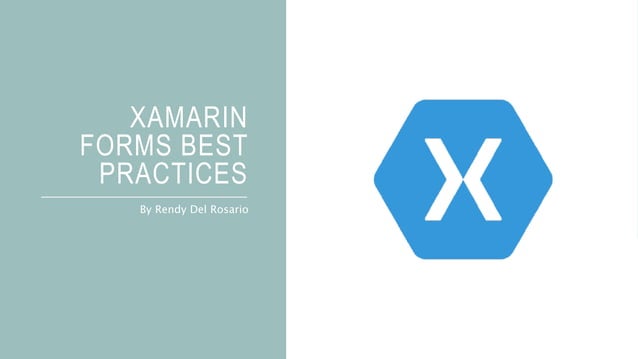 Xamarin Forms Best Practices | PPT