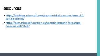 Deep Dive into Xamarin.Forms Shell @ Xamarin Summit Brasil 2019 | PPT