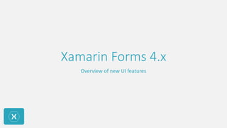 Xamarin Froms 4.x | PPT