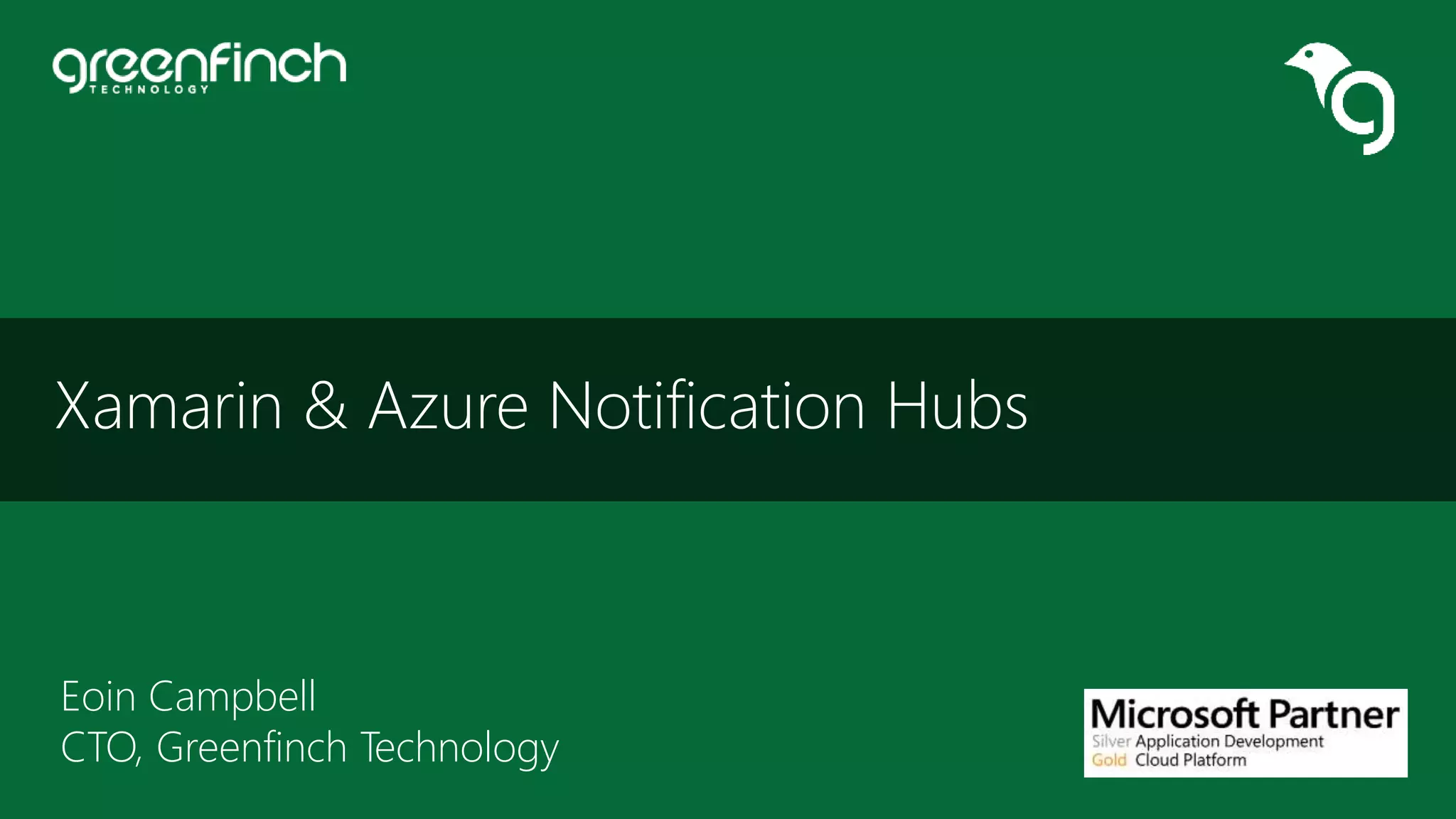 Xamarin & Azure Notification Hubs | PPTX