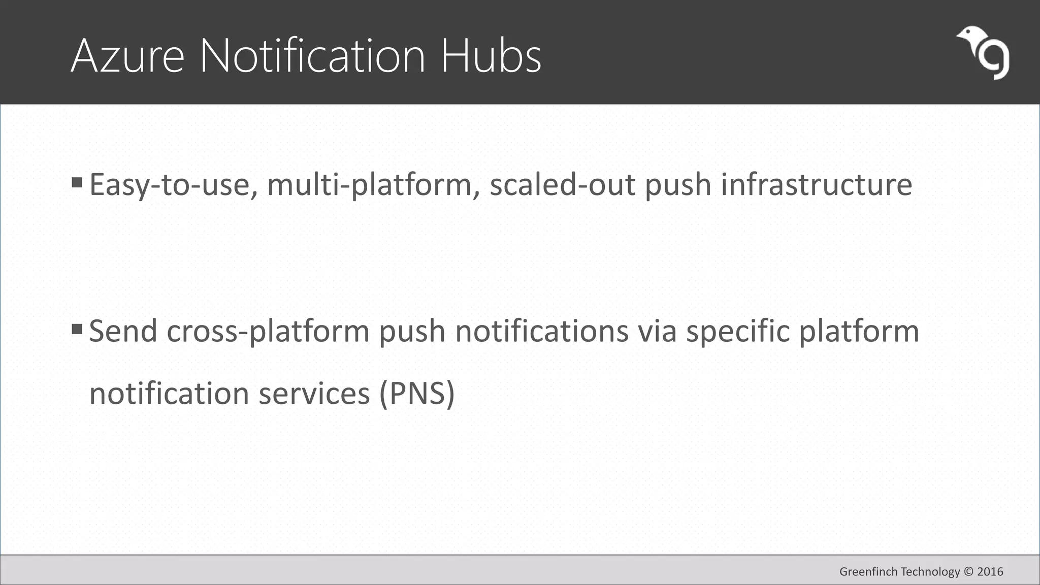 Xamarin & Azure Notification Hubs | PPTX