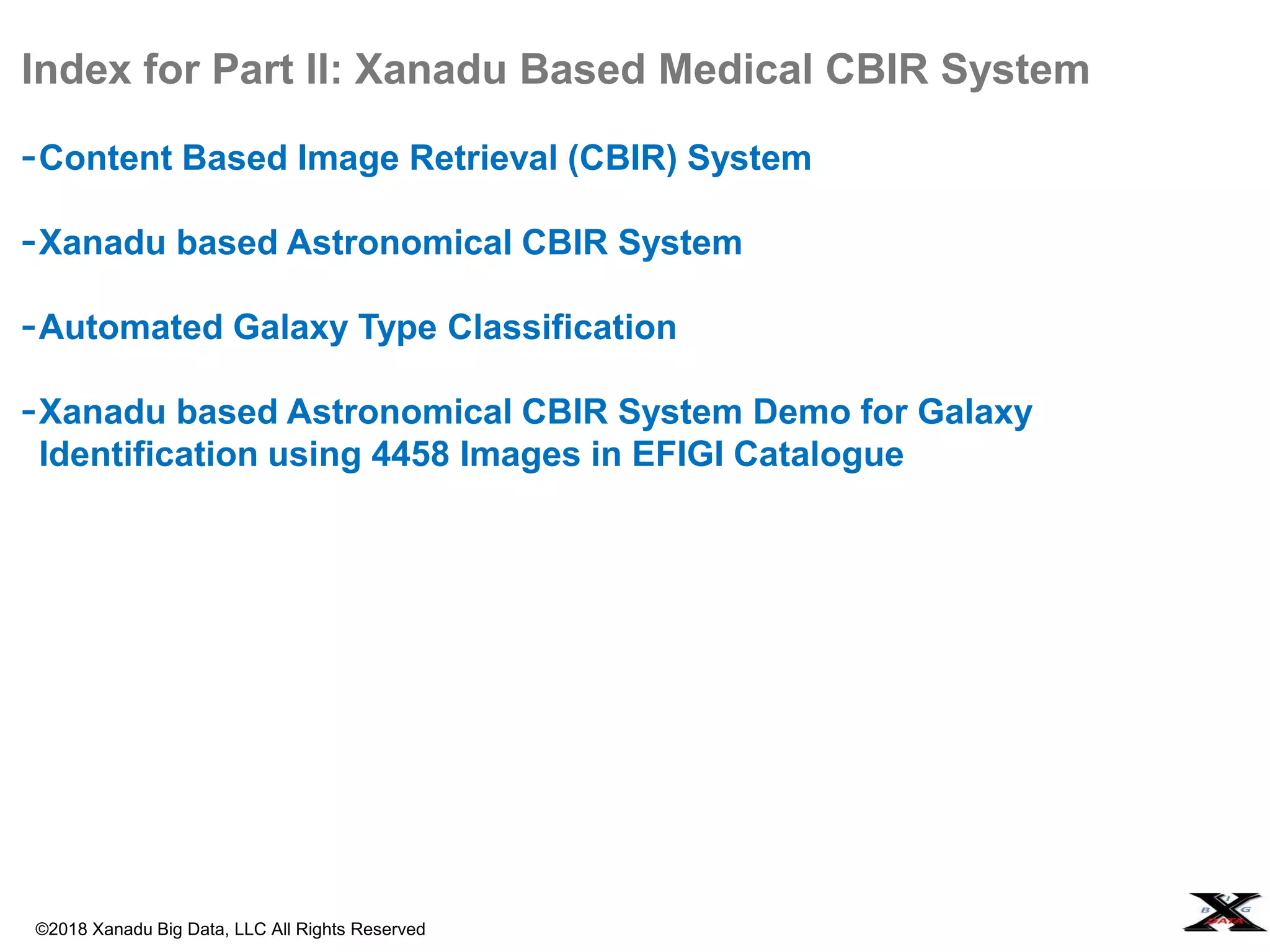 Xanadu Based Big Data Cbir System Automated Astronomical Objects