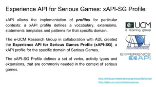 xAPI Application Profile for Serious Games | PPT