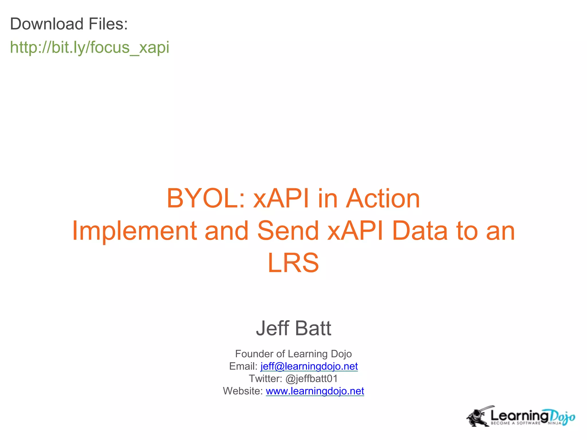 xAPI in Action: Sending an data to an LRS (FocusOn Session) | PPT